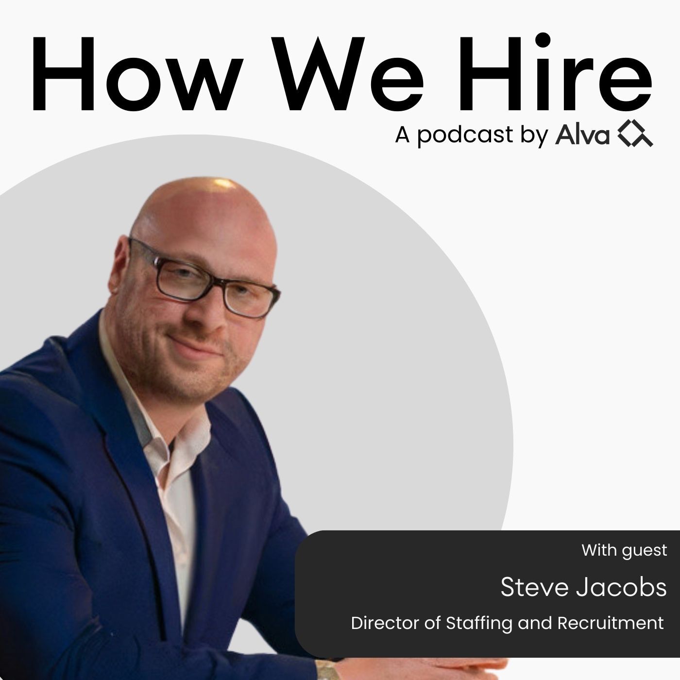 Steve Jacobs on: Creating a winning talent strategy & why obsessing over hard skills is costing ...